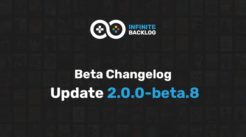 Infinite Backlog 2.0 - Our biggest update yet | Infinite Backlog
